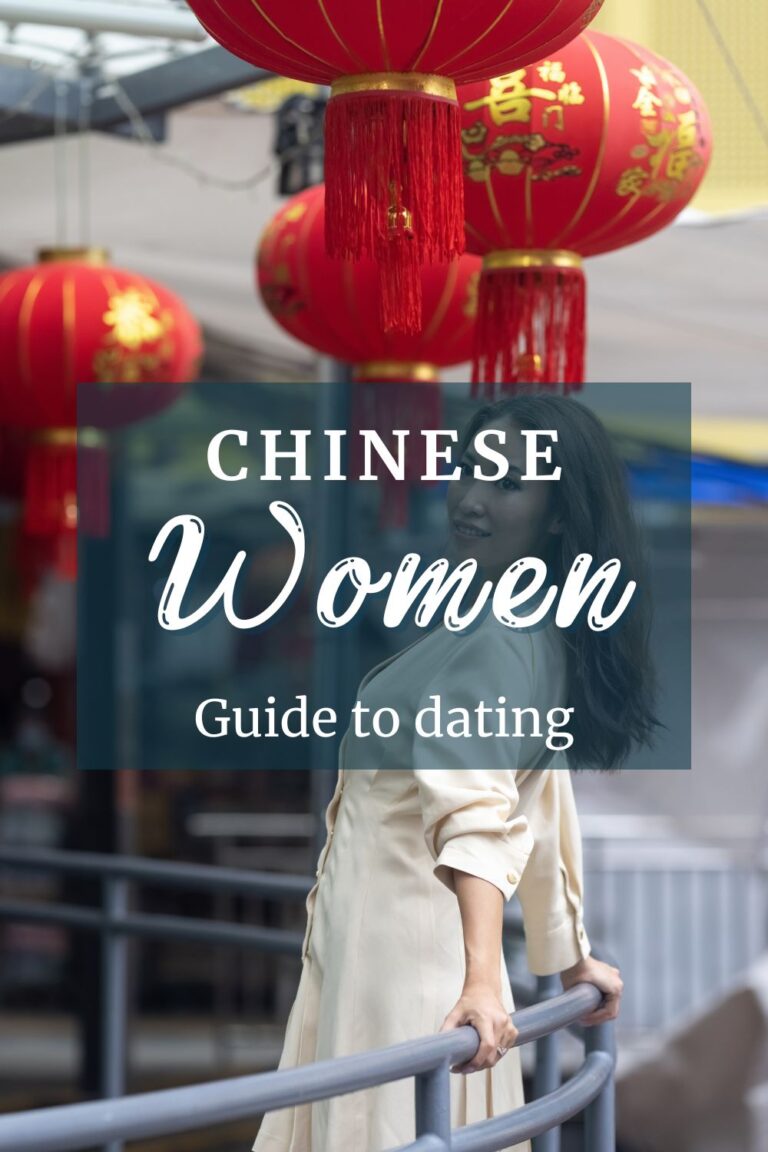 Dating Chinese Women Everything You Need To Know
